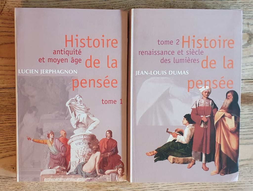 Histoire de la pensée - 2 tomes - Antiquité et Moyen-âge - Renaissance ...